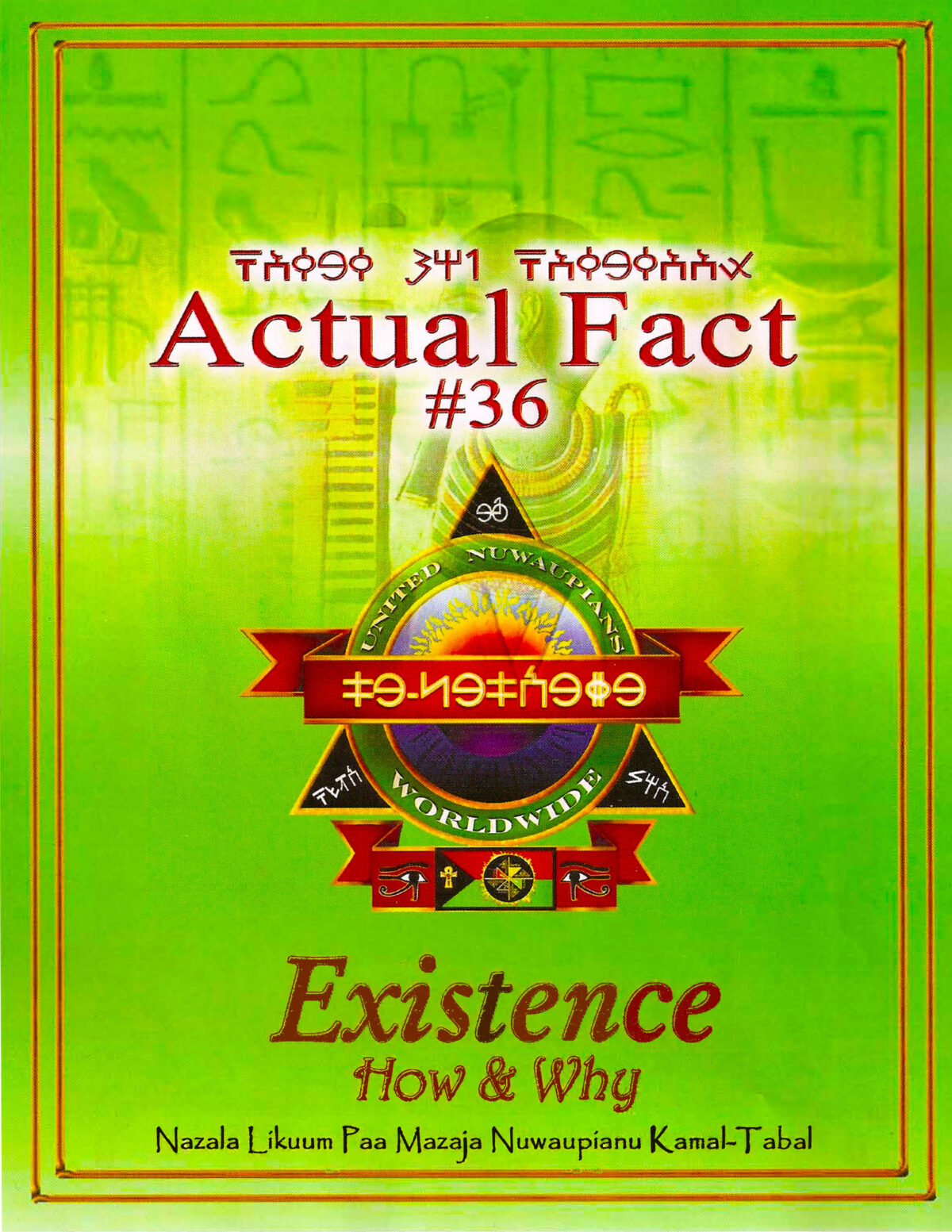 ACTUAL FACT 36 - Existence How & Why - Nashat.co.uk